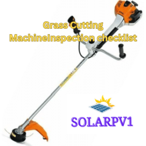 Grass Cutting Machine Inspection checklist